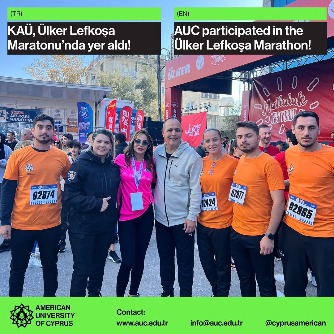 AUC participated in the Ülker Lefkoşa Marathon! - American University ...